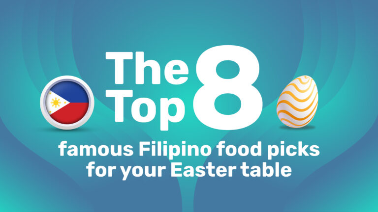 Famous Filipino food: 8 top picks for your Easter table